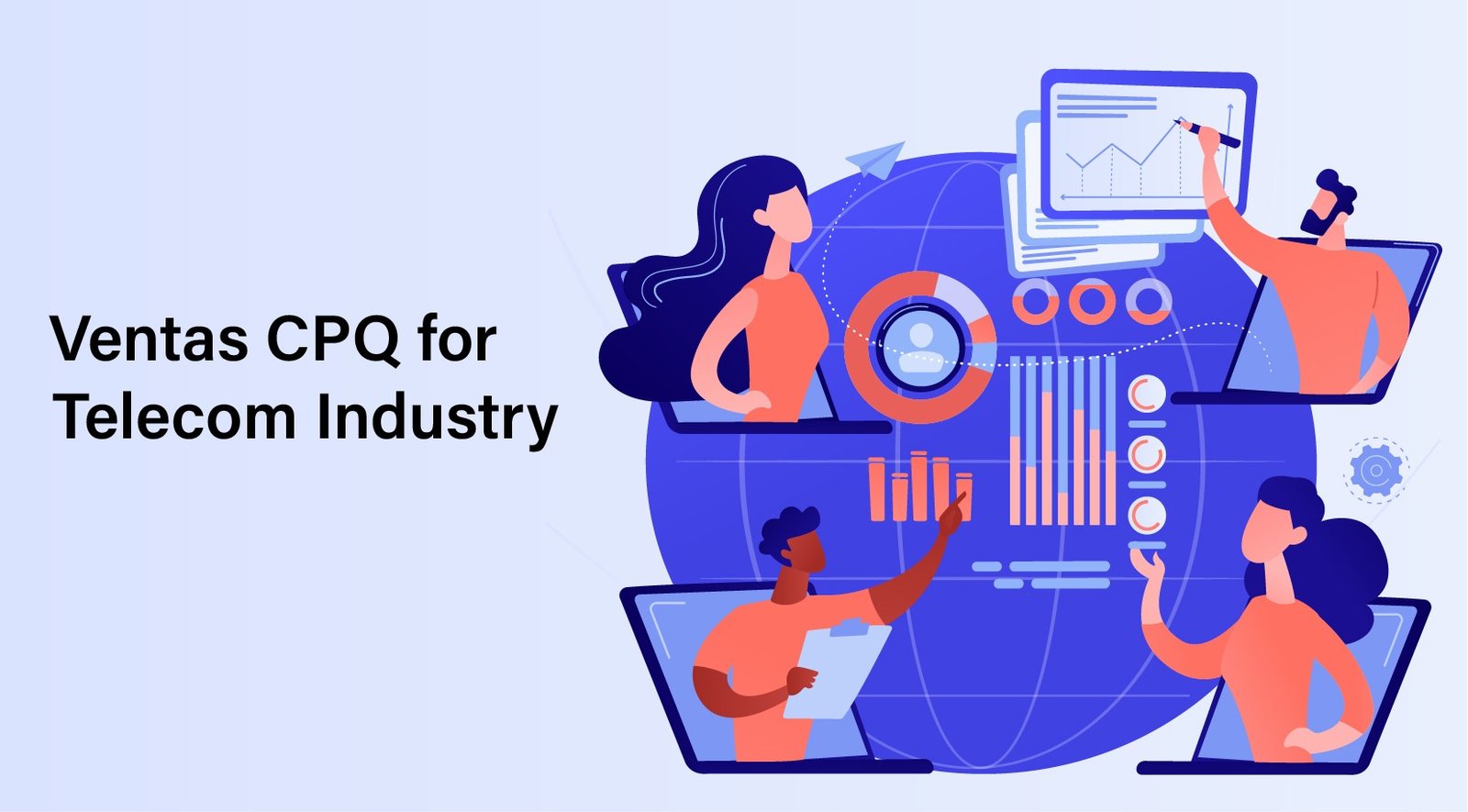 The Game-Changing Advantages of Using Ventas CPQ Tool for the Telecom Industry - Ventascloud